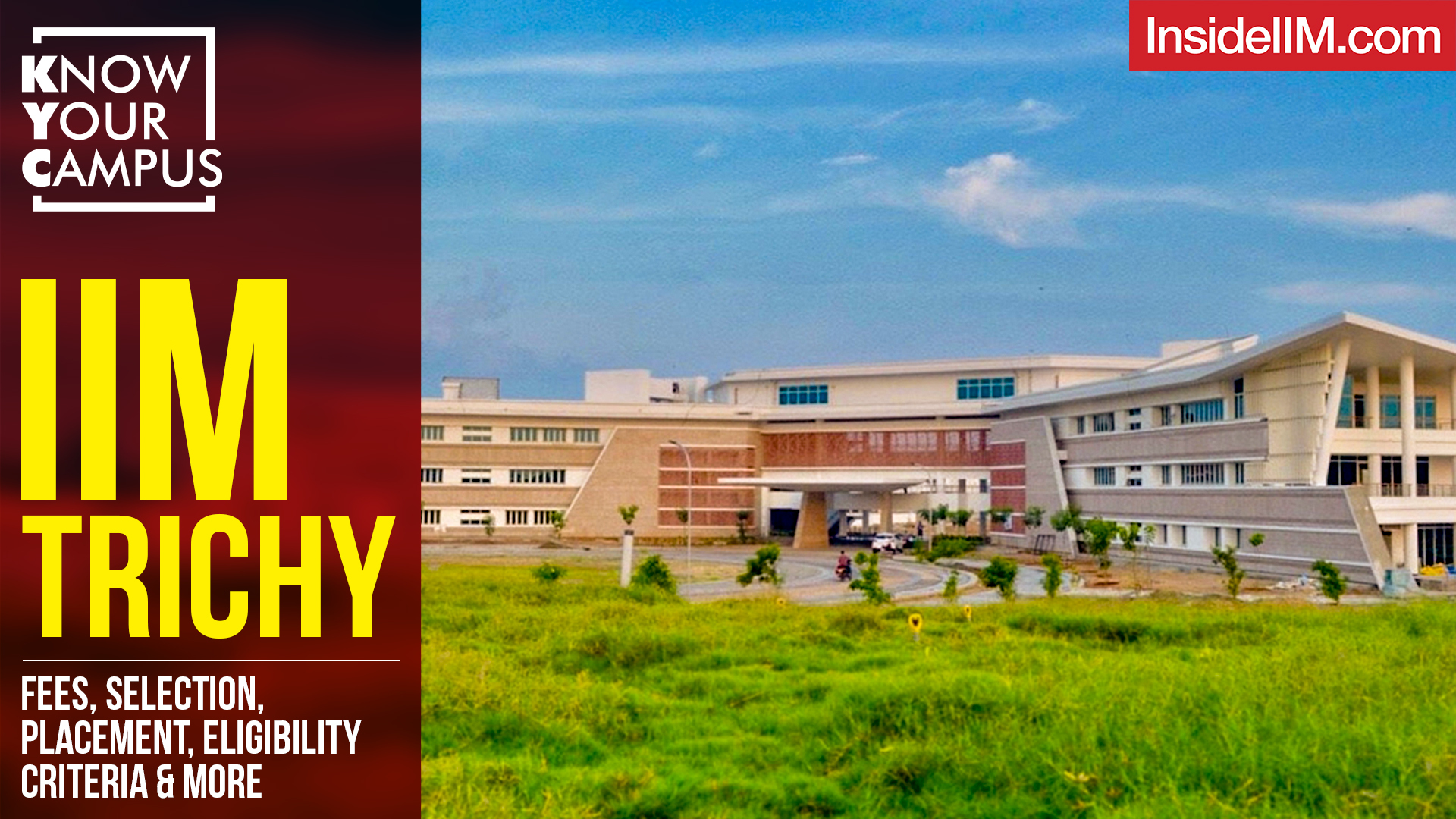 IIM Trichy: Fees, Placement, Campus Life, Eligibility, Selection Procedure & More | Know Your ...