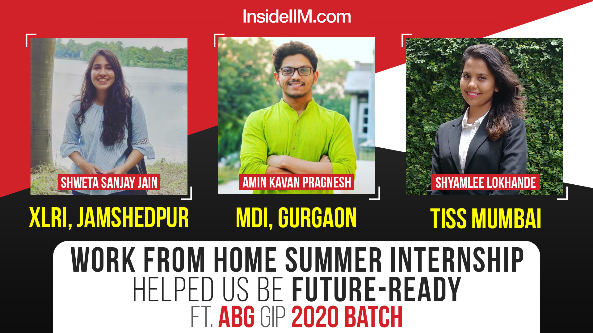 Work From Home Summer Internship Helped Us Be Future-Ready, Ft. ABG GIP ...