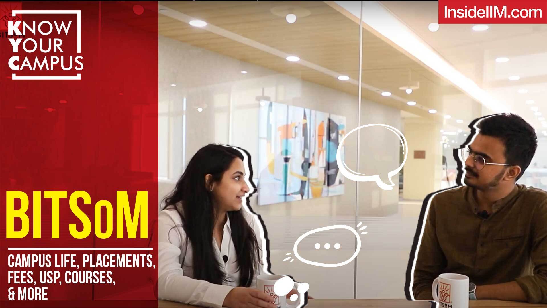 BITSoM - All You Need To Know | Know Your Company - InsideIIM