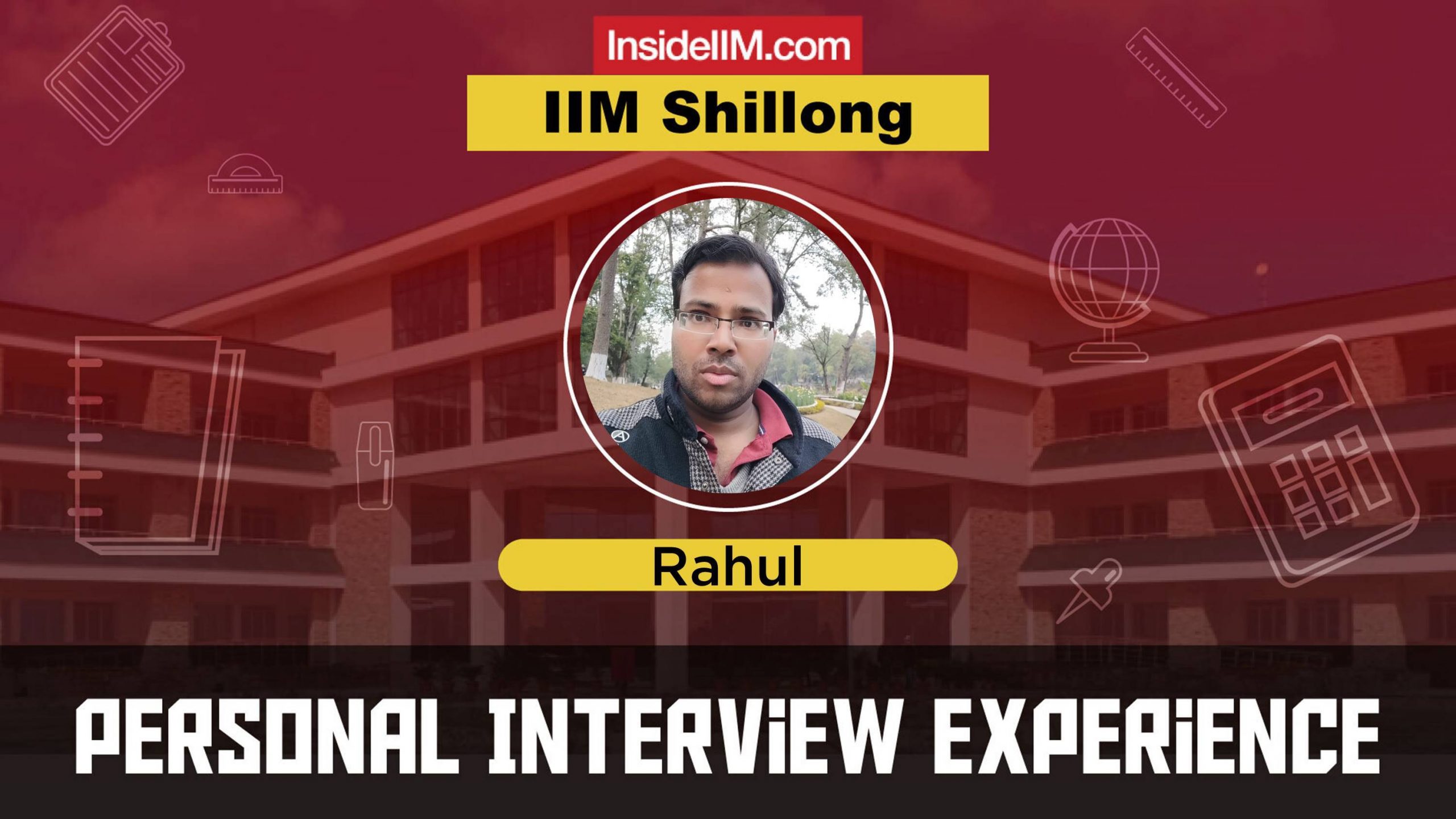 IIM Shillong Past Years Personal Interview Experiences - InsideIIM