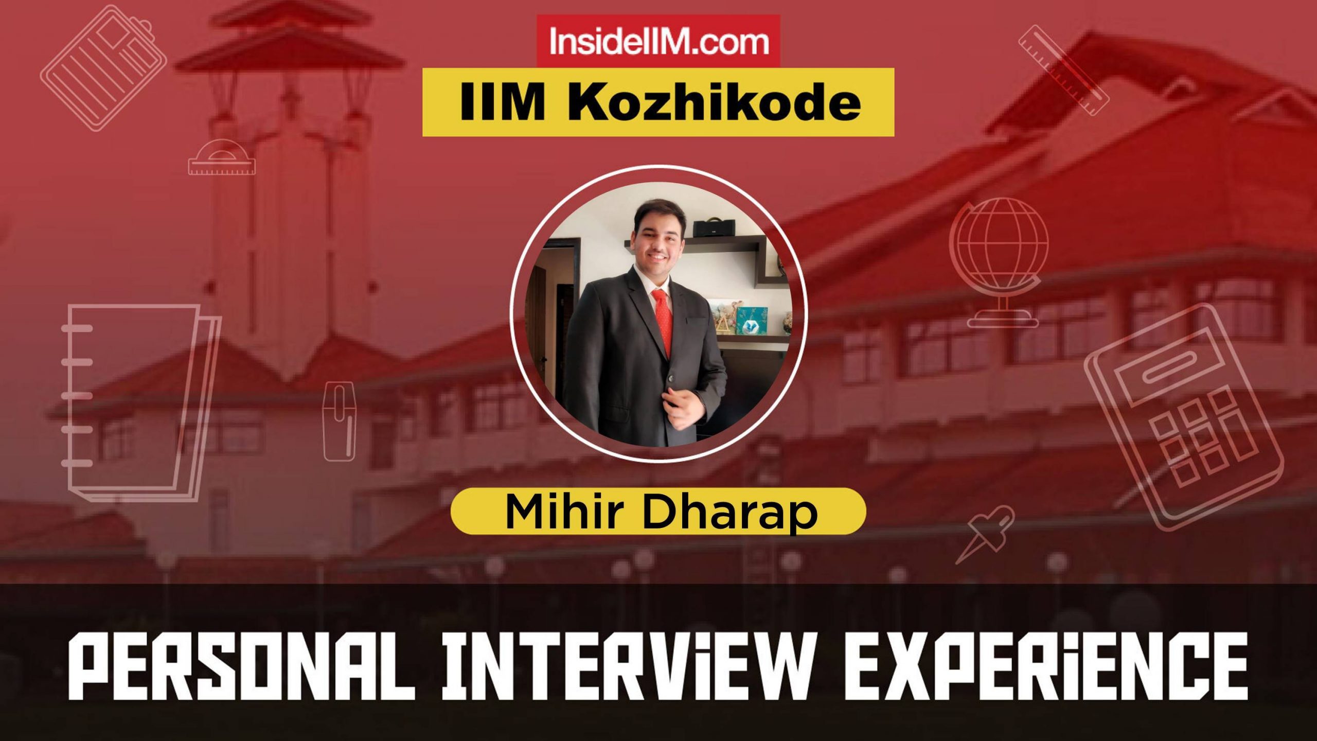 IIM Kozhikode Past Years Personal Interview Experiences - InsideIIM