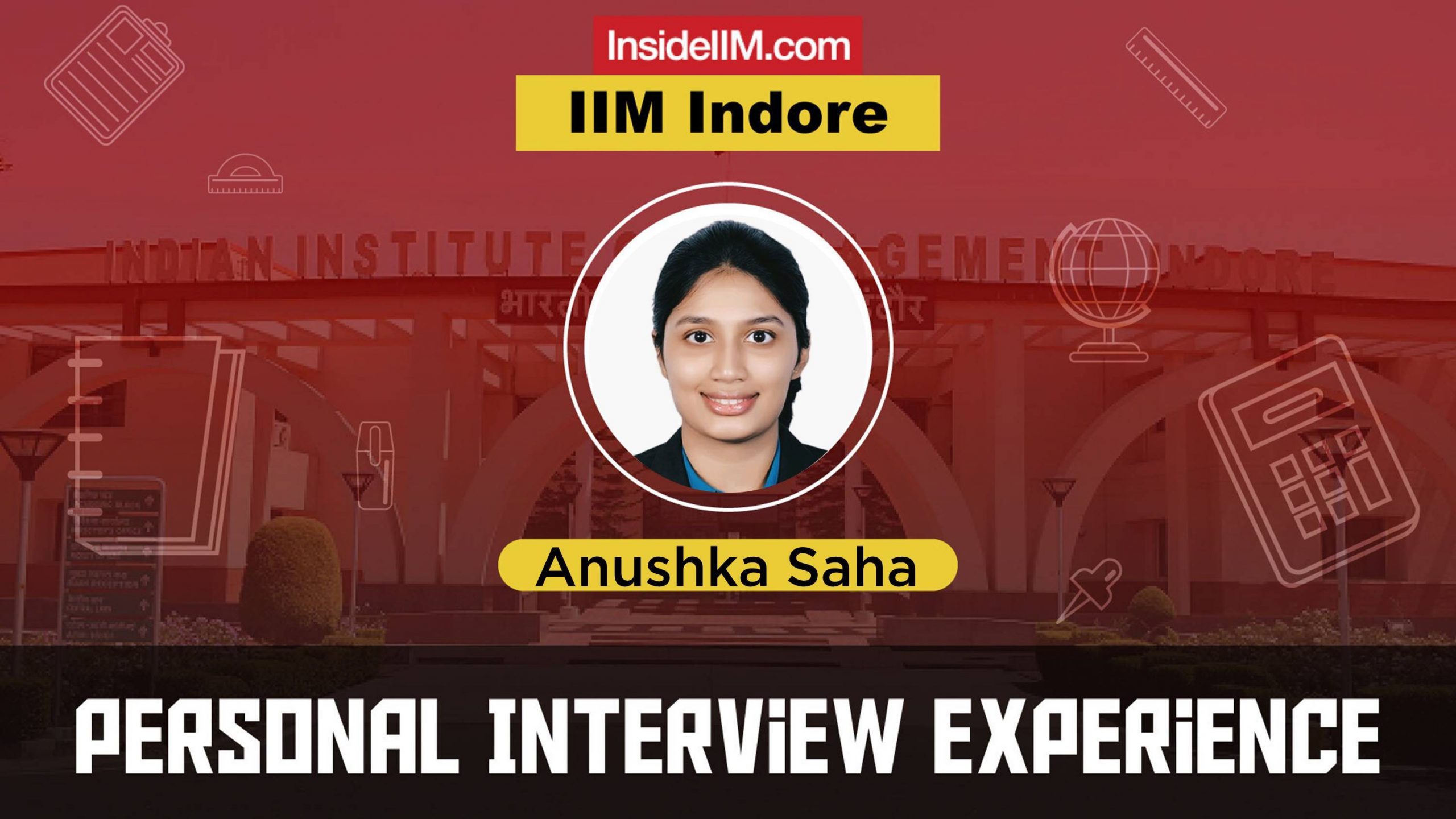 IIM Indore Past Years Personal Interview Experiences - InsideIIM