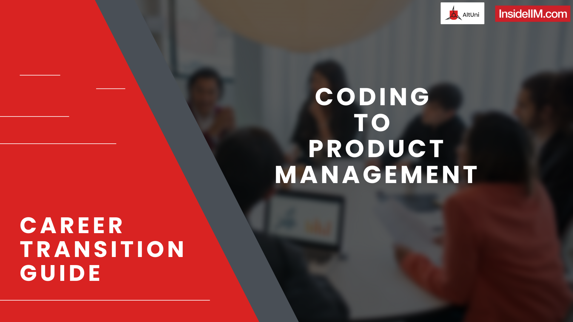 From Coding to Product Management: Career Transition Guide - InsideIIM