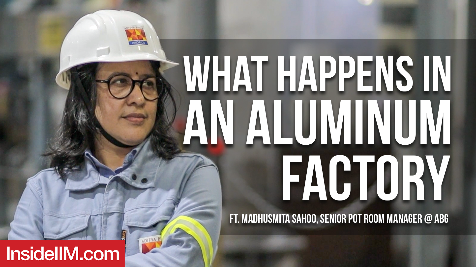 How An Aluminium Factory Works & What Can You Learn From It, Ft ...