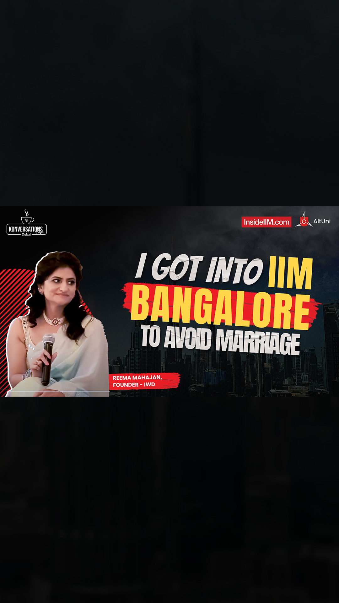I Got Into IIM Bangalore To Avoid Marriage | Ft. Reema M, Ex Bain & Co ...