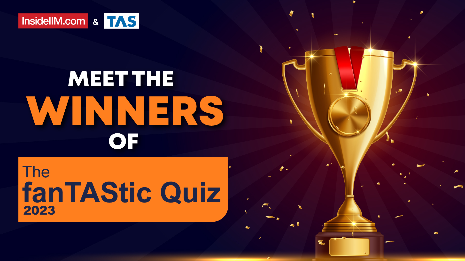 The FanTAStic Quiz 2023 : And The Winners Are... - InsideIIM
