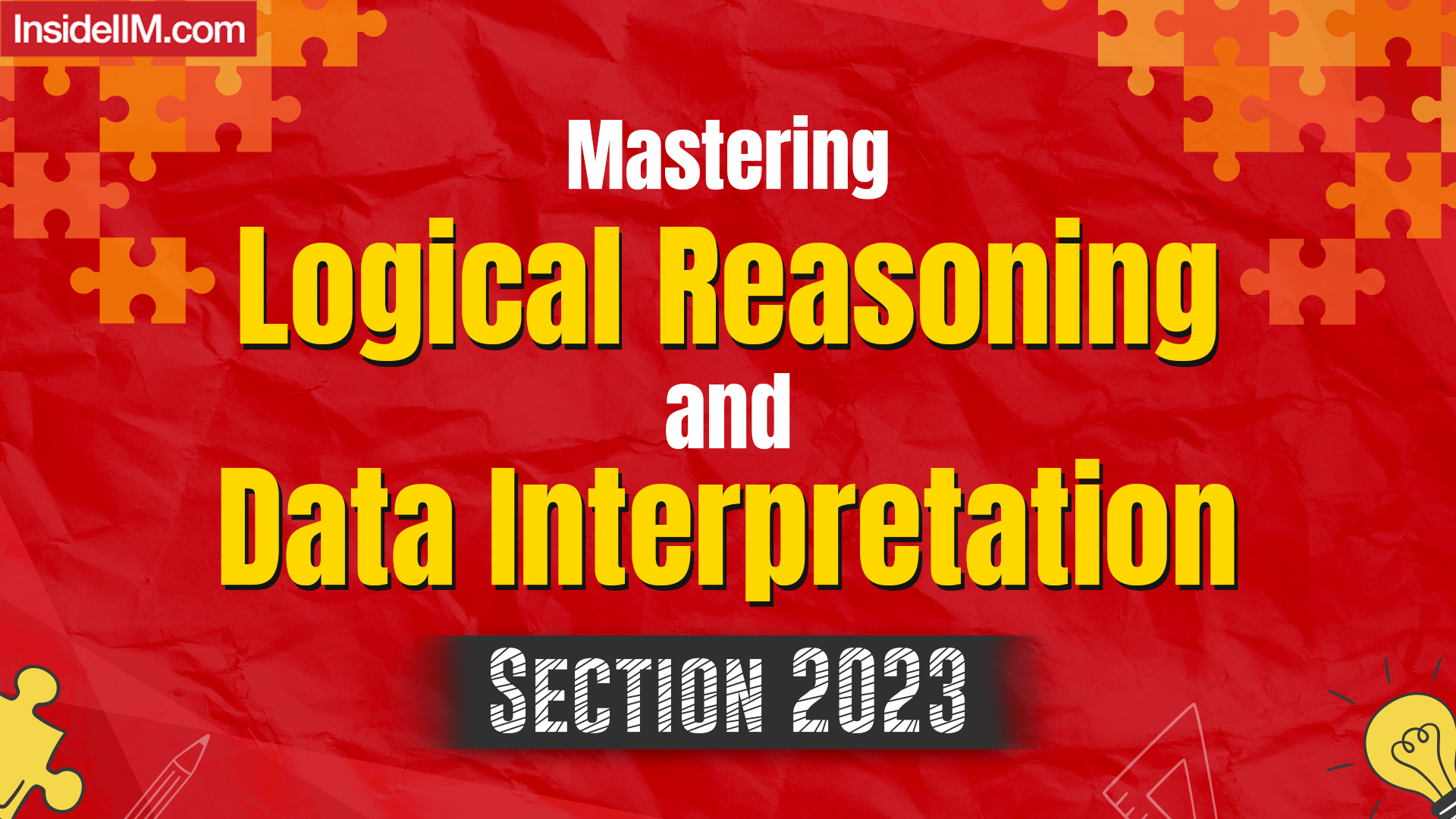 5 Tips to Mastering CAT LRDI Section for 2023 Preparation | InsideIIM - InsideIIM