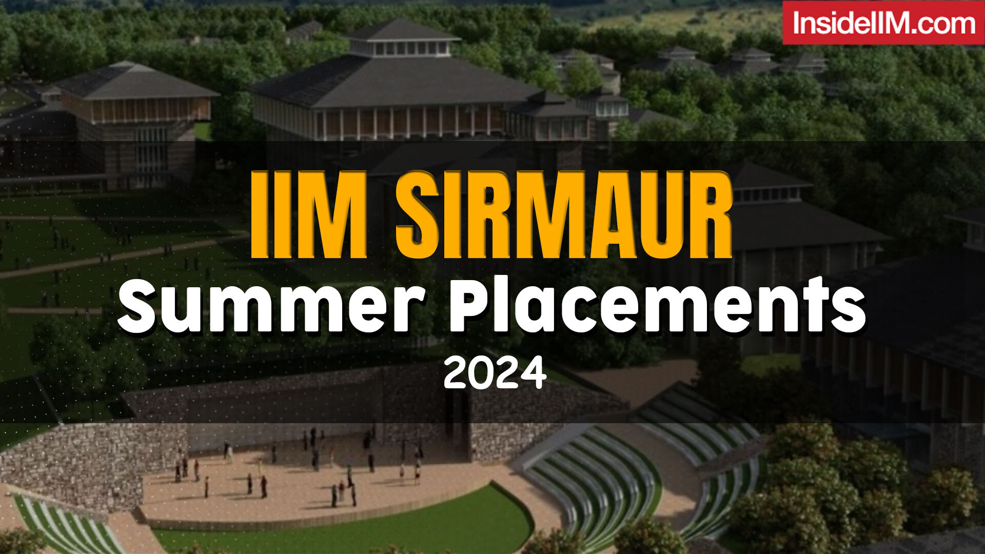 IIM Sirmaur Summer Placements 2024: Highest Stipend & Top Recruiters ...