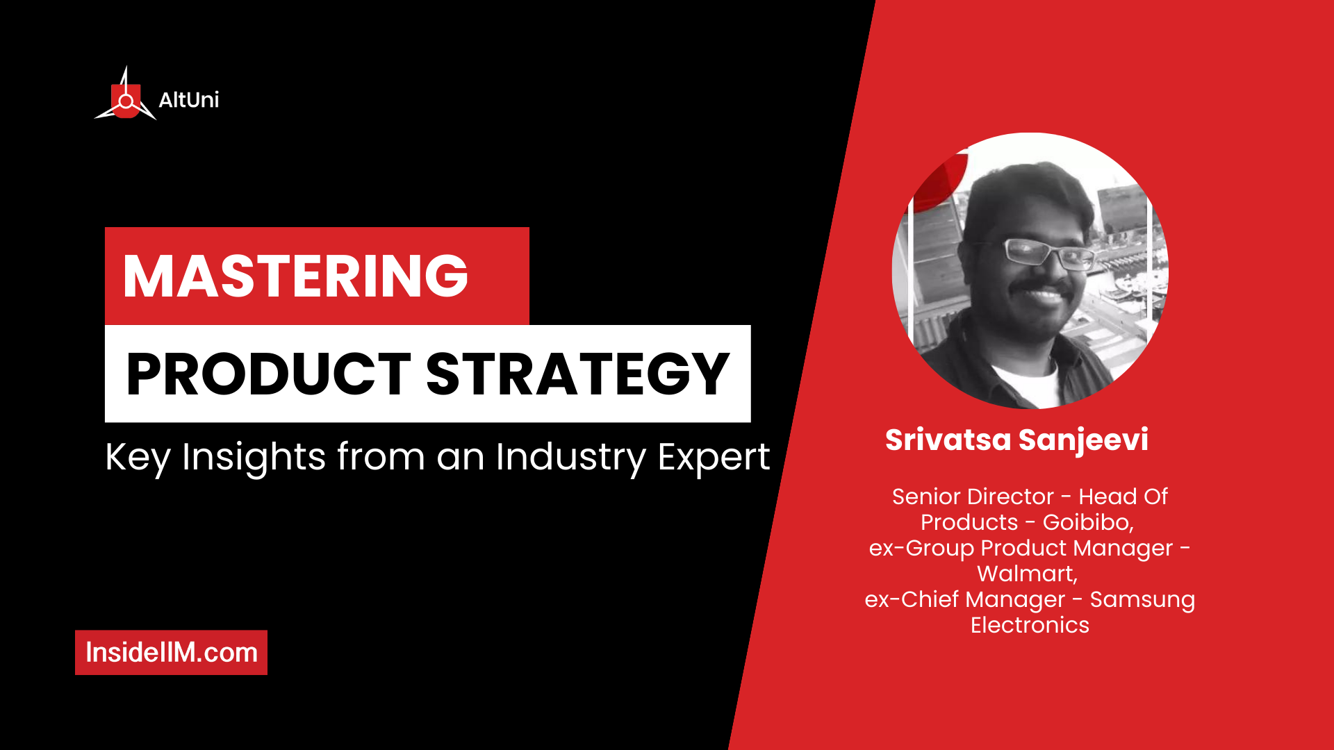 Decoding Product Strategy: Key Insights from an Industry Expert - InsideIIM