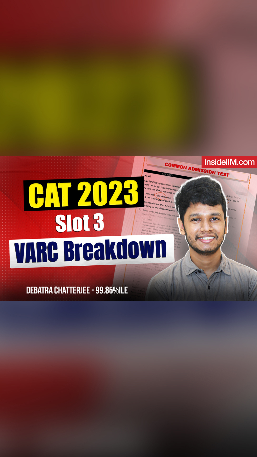 CAT 2023 Slot 3 VARC Breakdown: Tips from a 99.85 Percentiler - InsideIIM