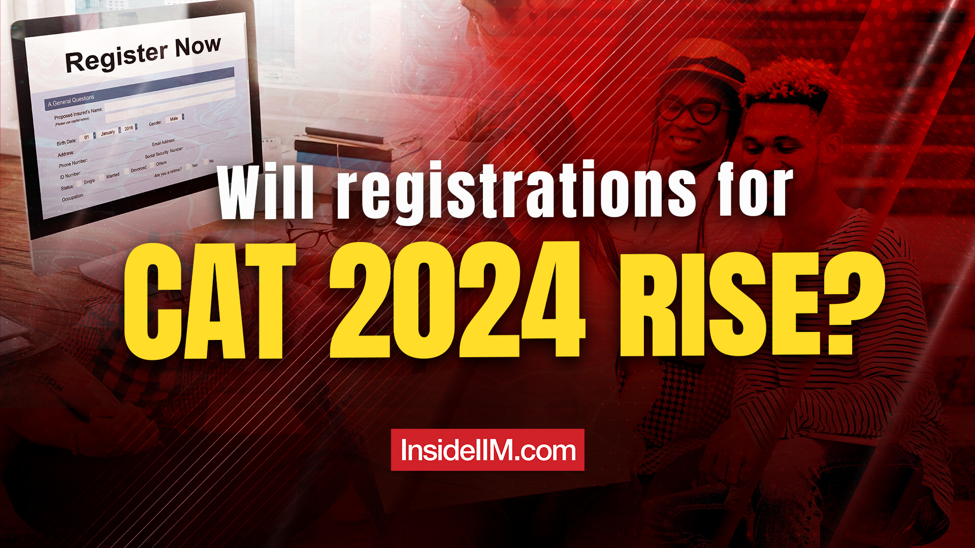 Why More Aspirants Are Registering for CAT 2024 | InsideIIM - InsideIIM