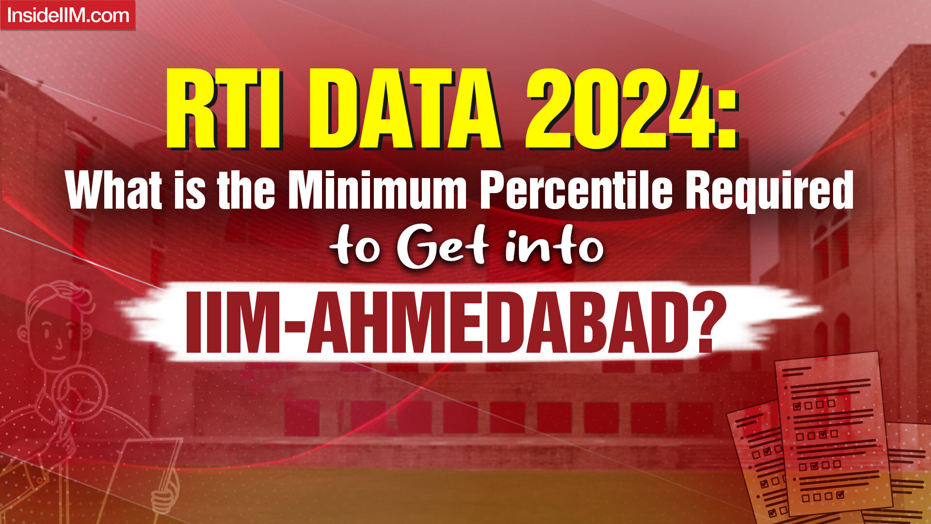 IIM Ahmedabad PGP RTI Data 2024-26: CAT Cutoff & Selection Criteria - InsideIIM