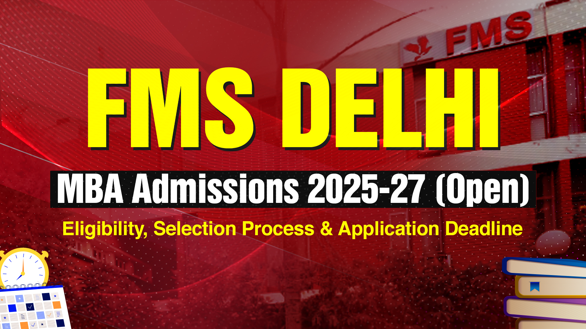 FMS Delhi MBA Admission 2025-27: Application OUT! Eligibility & Cutoff - InsideIIM