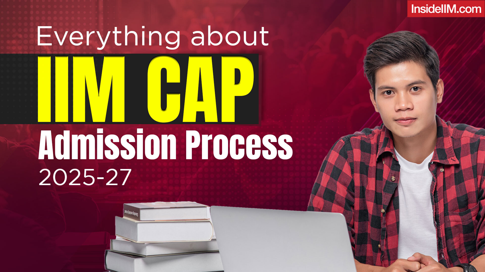 IIM CAP 2025: Check Dates, Interview Schedule, Cut-Offs, Fees - InsideIIM