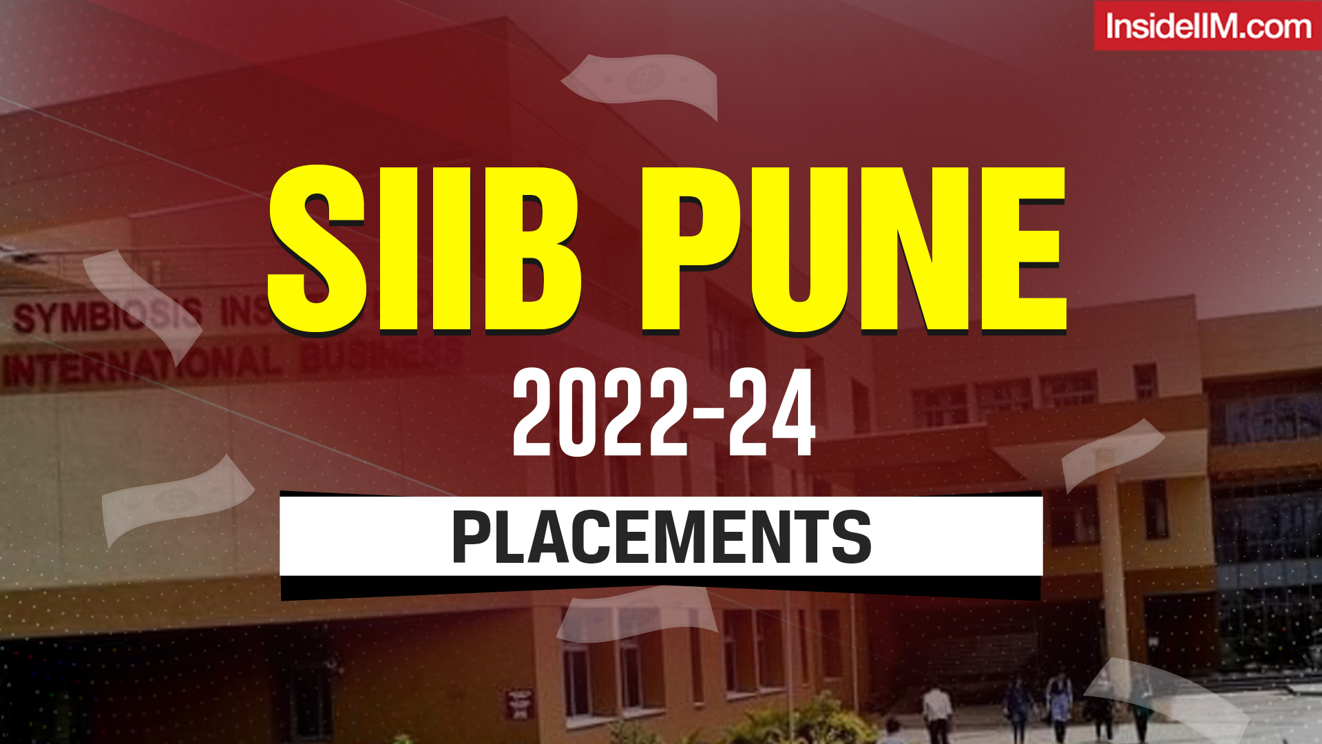 SIIB Pune Placements 2024: Highest Package and Top Recruiters - InsideIIM SIIB Pune Placements 2024: Highest Package and Top Recruiters - InsideIIM