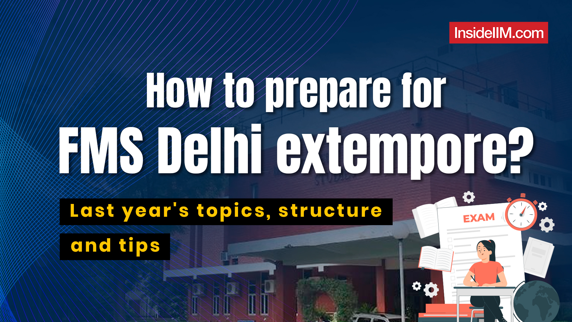 FMS Extempore Preparation Tips and Recent Topics - InsideIIM