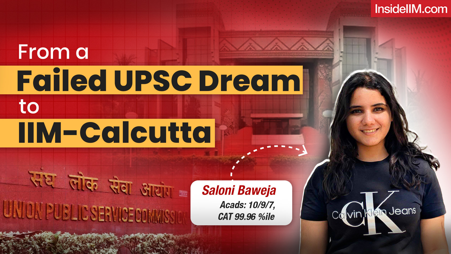 From UPSC To IIM Calcutta| CAT 99.96 Percentile - InsideIIM